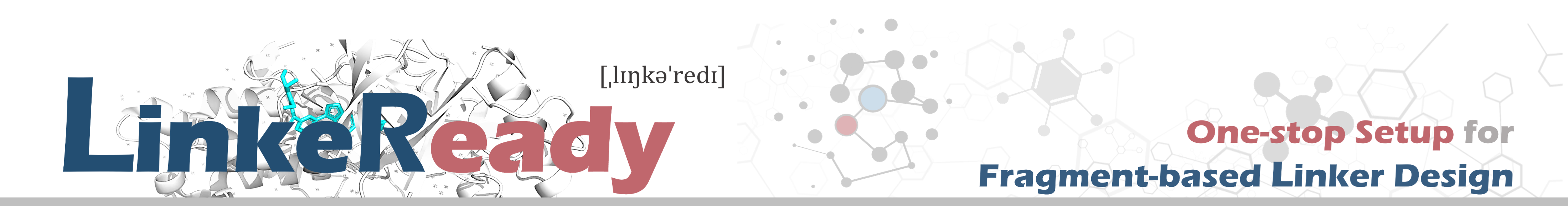 LinkeReady: One-stop Setup for Fragment-based Linker Design